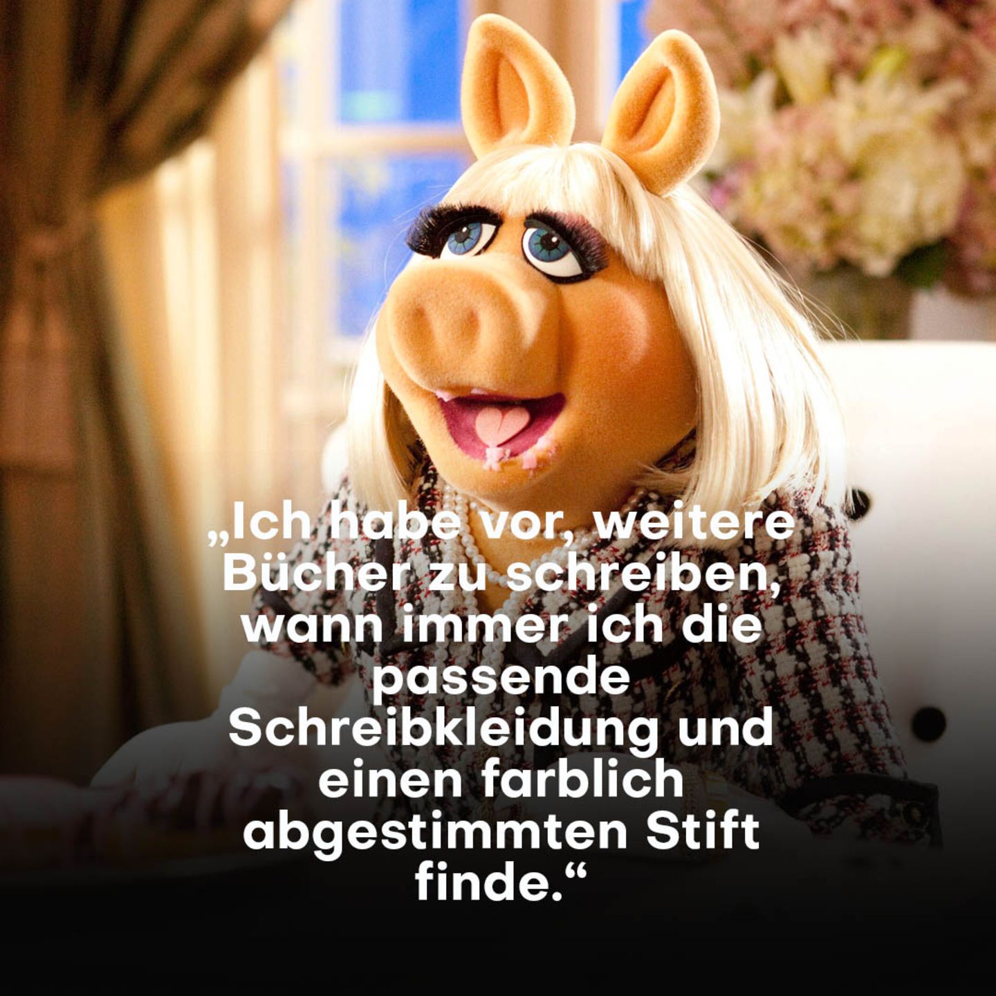 Miss Piggy feiert Geburtstag: Die besten Zitate der Kuschel-Diva ...